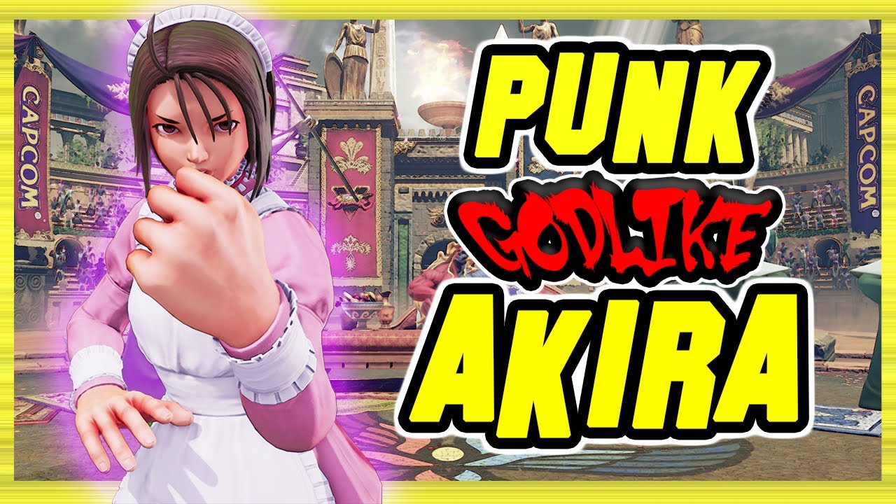 SFV CE 🔥 PUNK: GODLIKE AKIRA! 🔥 Ranked Sets 🔥 The FGC Place 🔥 - WACOCA ...