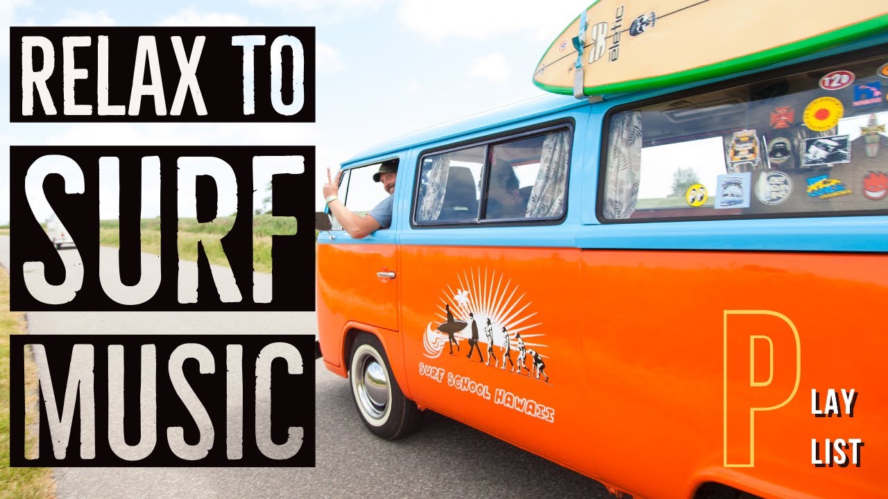 Playlist: 洋楽サーフミュージック Surf's Up Drive Music /Relaxing Surfing Music ...