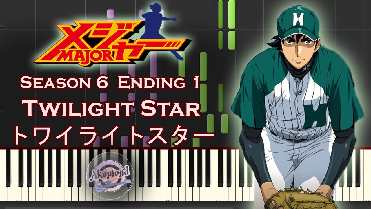Major メジャー Season 6 Ending 1 - Twilight Star トワイライトスター - Synthesia ...