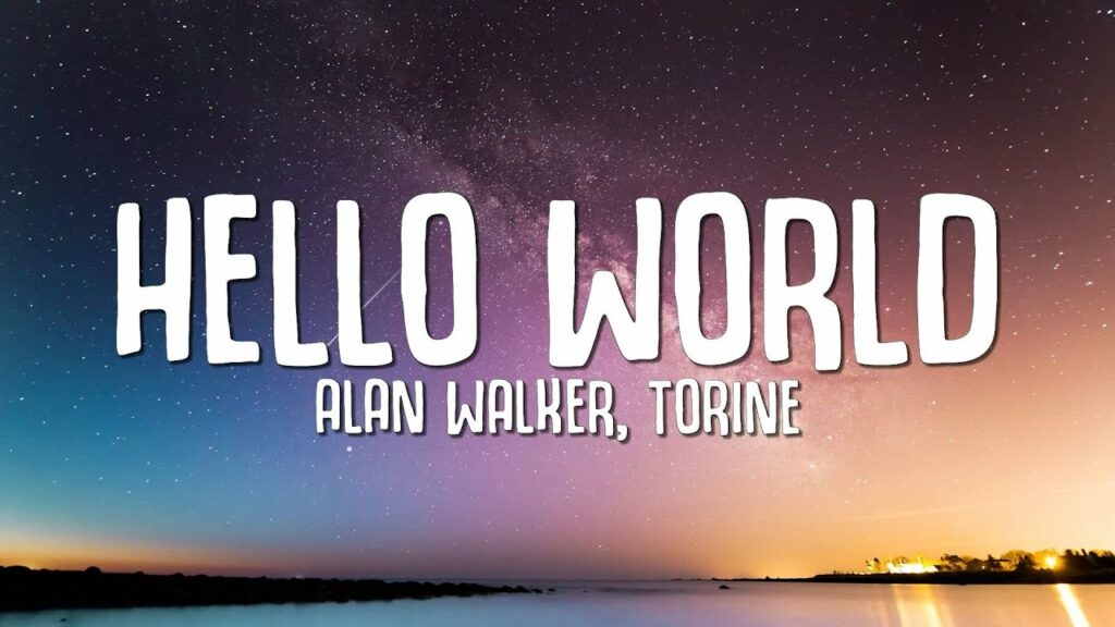 hello world alan walker torine lyrics - Anime | WACOCA JAPAN: People ... hello world alan walker torine lyrics - Anime | WACOCA JAPAN: People ...