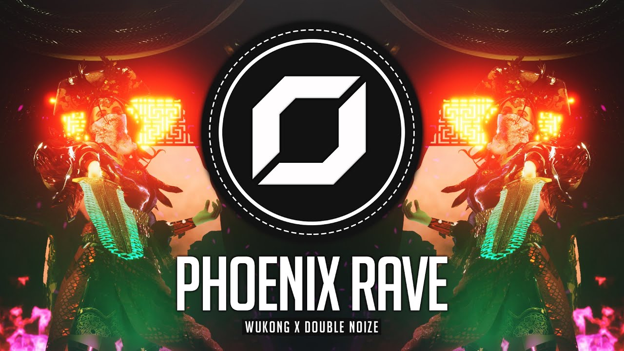 ORIENTAL RAVE WUKONG x DOUBLE NOIZE - Phoenix Rave 凤凰起舞 - WACOCA ANIME