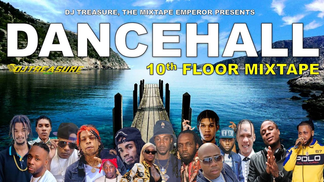 Dancehall Mix 2022: Dancehall Mix July 2022 Raw 10TH FLOOR: Brysco ...
