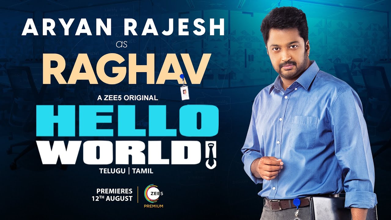 Aryan Rajesh as Raghava | Hello World | A Zee5 Original | Niharika ...