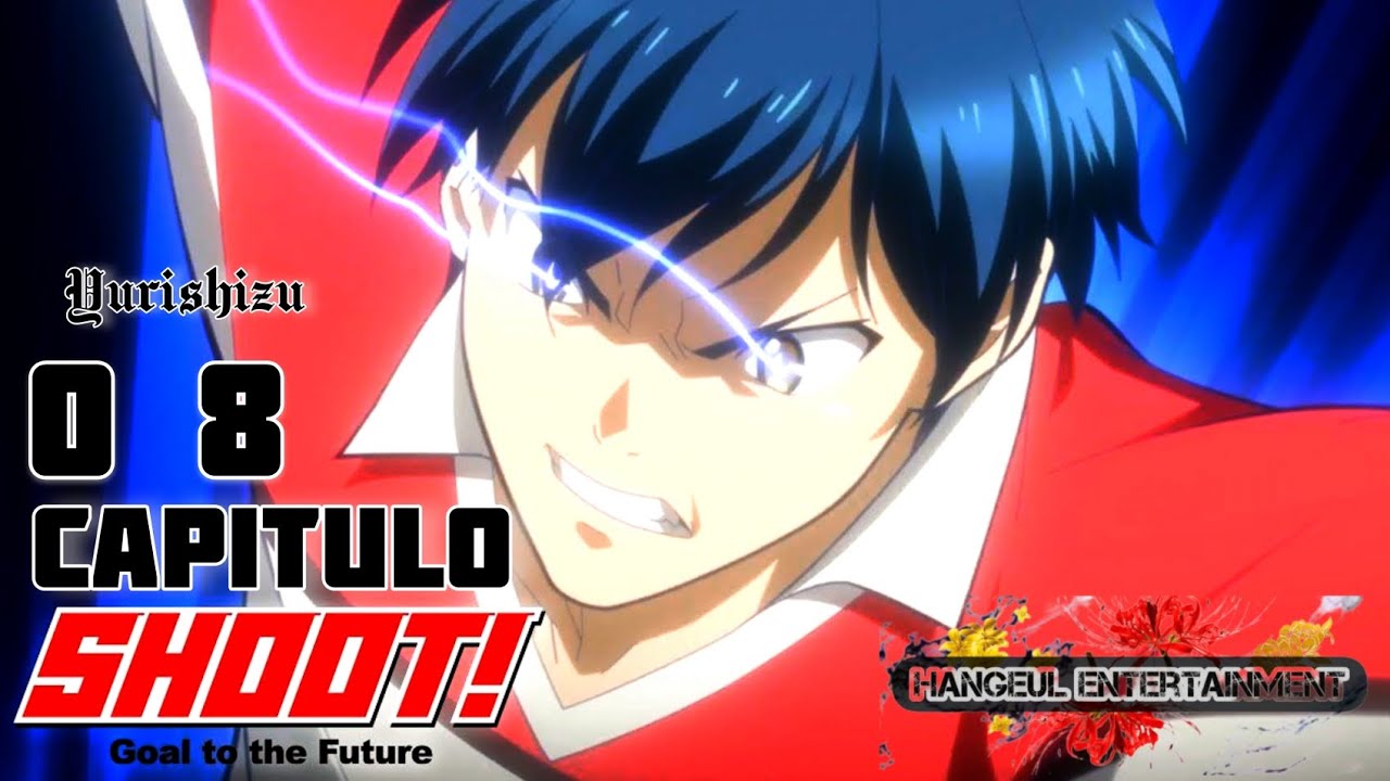 Shoot! Goal to the Future Capitulo 8 Sub Español @Yurishizu Ch ...