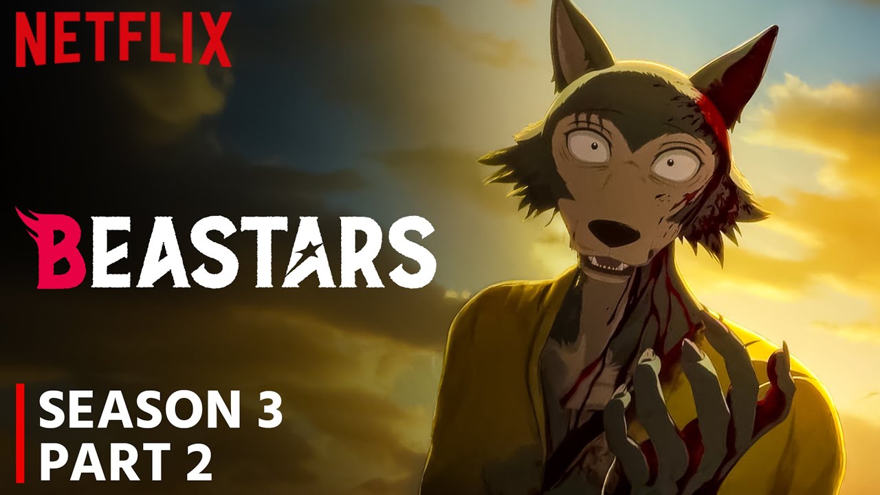 Beastars: Season 3 Part 2 Trailer | Release Date | Everything You Need ...