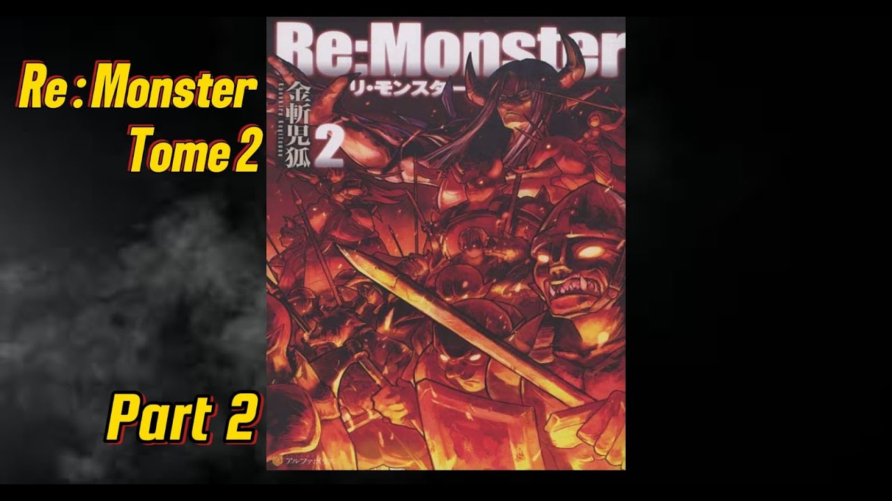 Re : monster tome 2 part 2 ( day 71 till day 80) - WACOCA ANIME