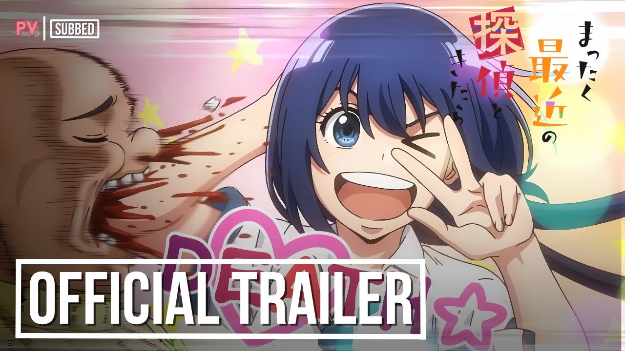 "Detectives These Days Are Crazy!" | OFFICIAL TRAILER // All PVs ...