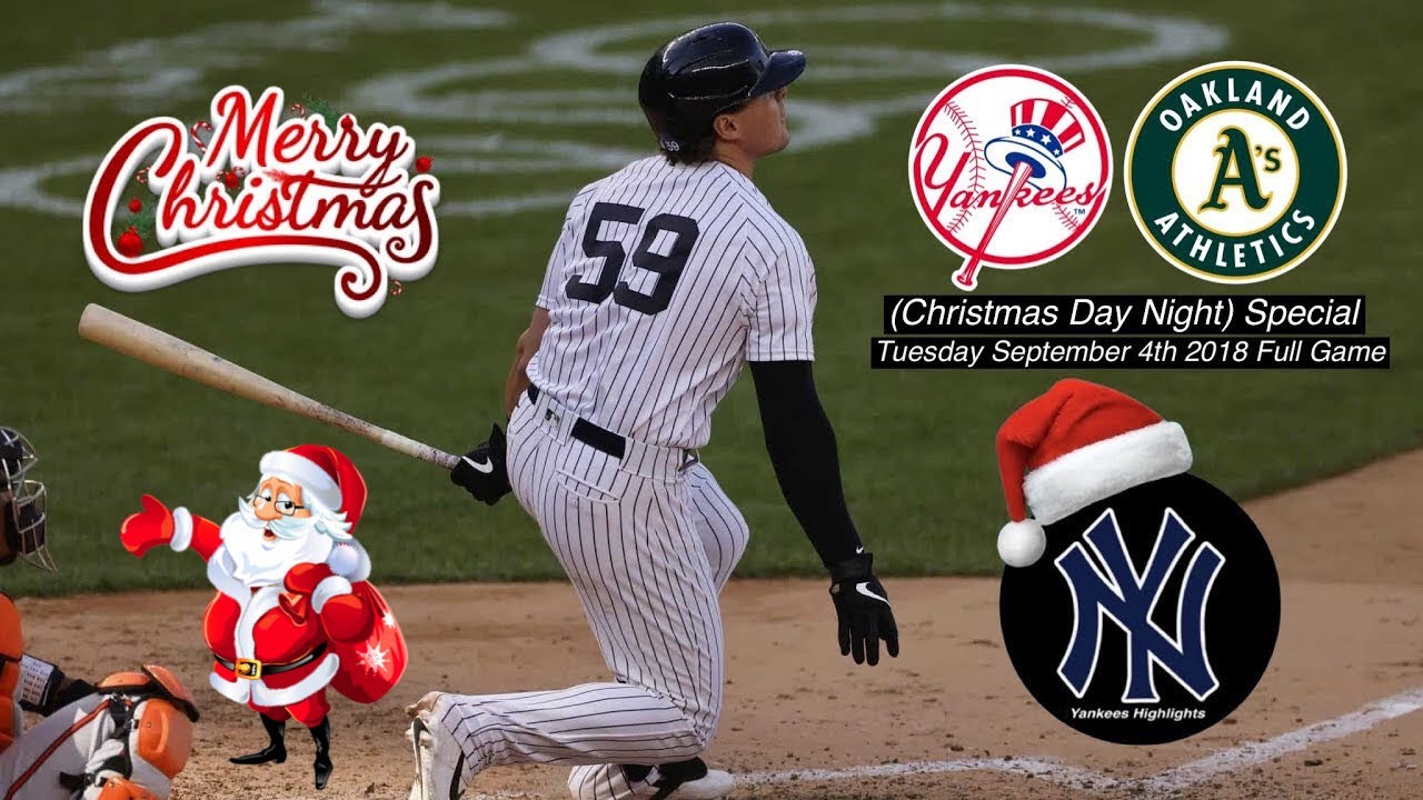 New York Yankees Vs Oakland Athletics September 4th 2018 Full Game ...