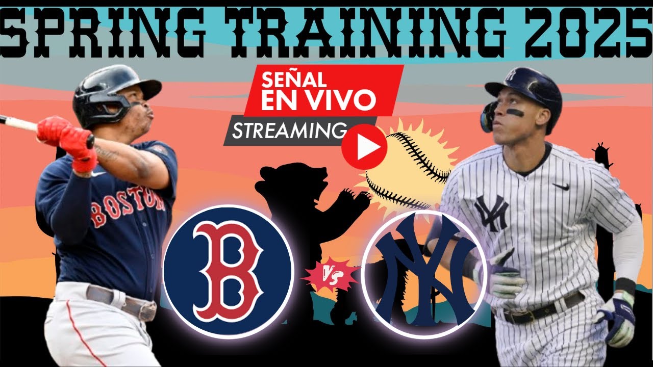 🔴en vivo：ボストンレッドソックス🆚ニューヨークヤンキース /春のトレーニング2025 - WACOCA BASEBALL