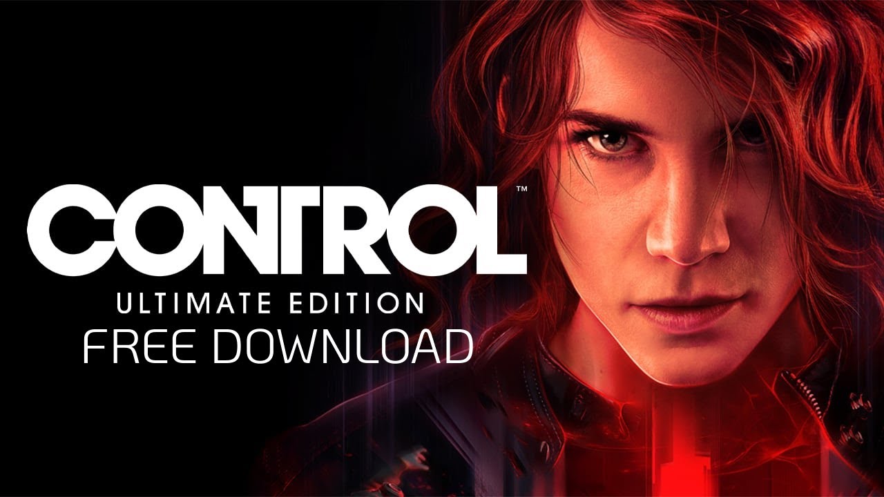 CONTROL ULTIMATE EDITION | FREE DOWNLOAD CONTROL ULTIMATE EDITION ...
