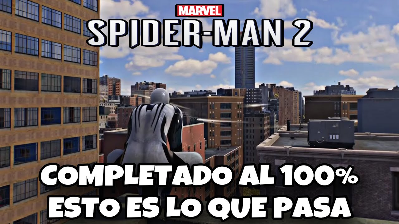 QUÉ PASA CUANDO COMPLETAMOS MARVEL´S SPIDER-MAN 2 AL 100%? | PS5 ...