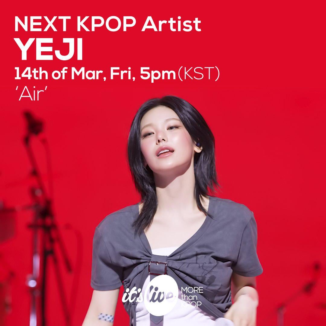 250313 Yejiが「ライブ！」で「空気」を実行する3月14日 - WACOCA K-POP