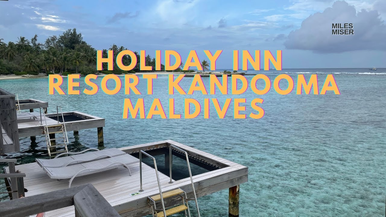 Holiday Inn Resort Kandooma Maldives - Complete review! - WACOCA TOURS