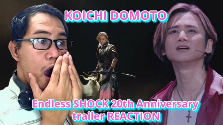 Koichi Domoto - Endless SHOCK 20th Anniversary trailer REACTION ... Koichi Domoto - Endless SHOCK 20th Anniversary trailer REACTION ...