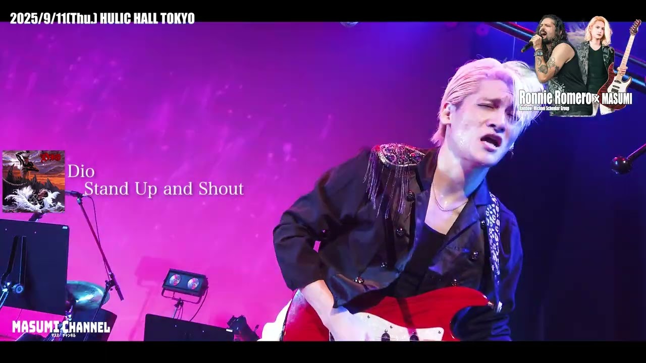 Stand Up and Shout/Dio(Ronnie Romero×MASUMI)2025/9/11(Thu.) HULIC HALL ...